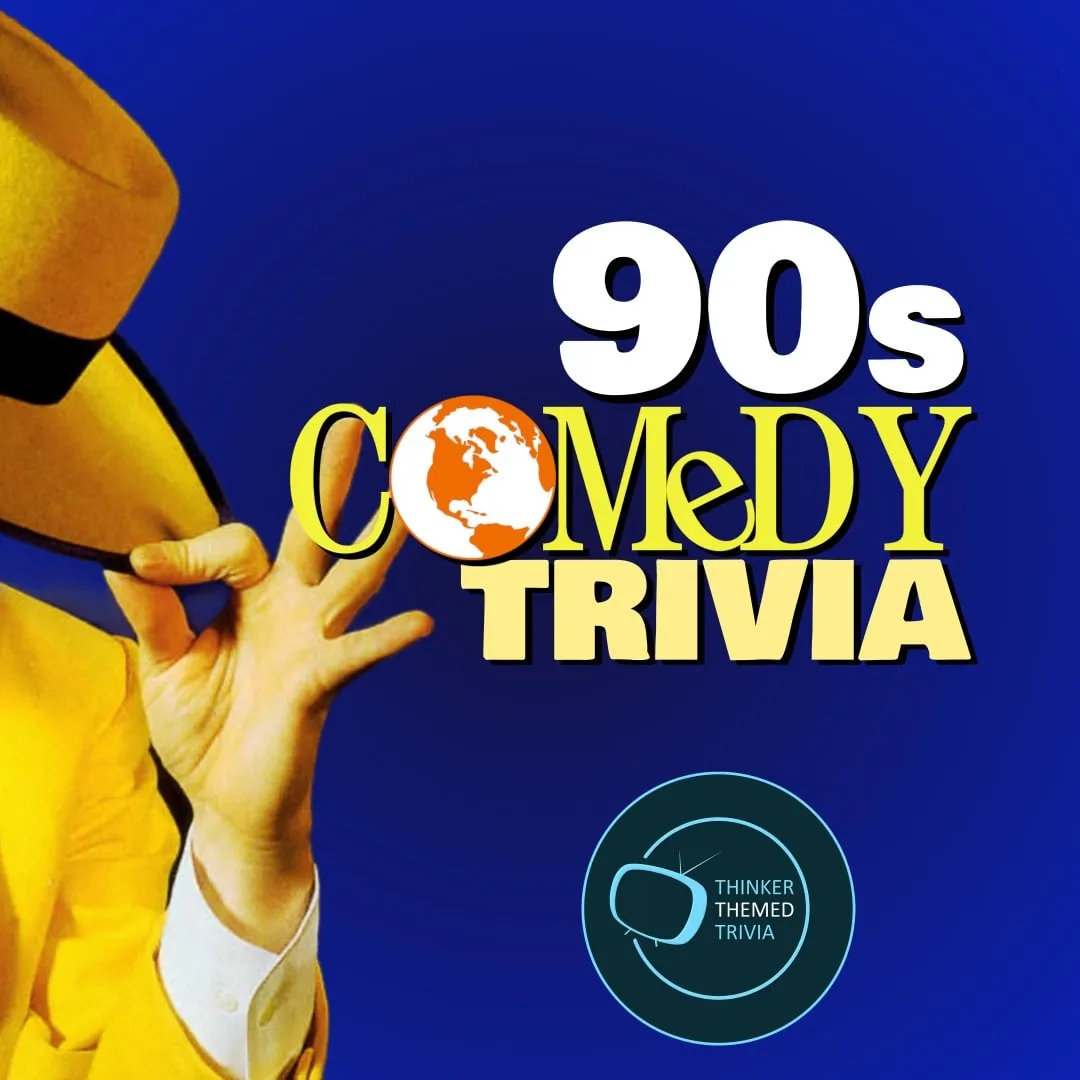 90s Comedy Movies Trivia